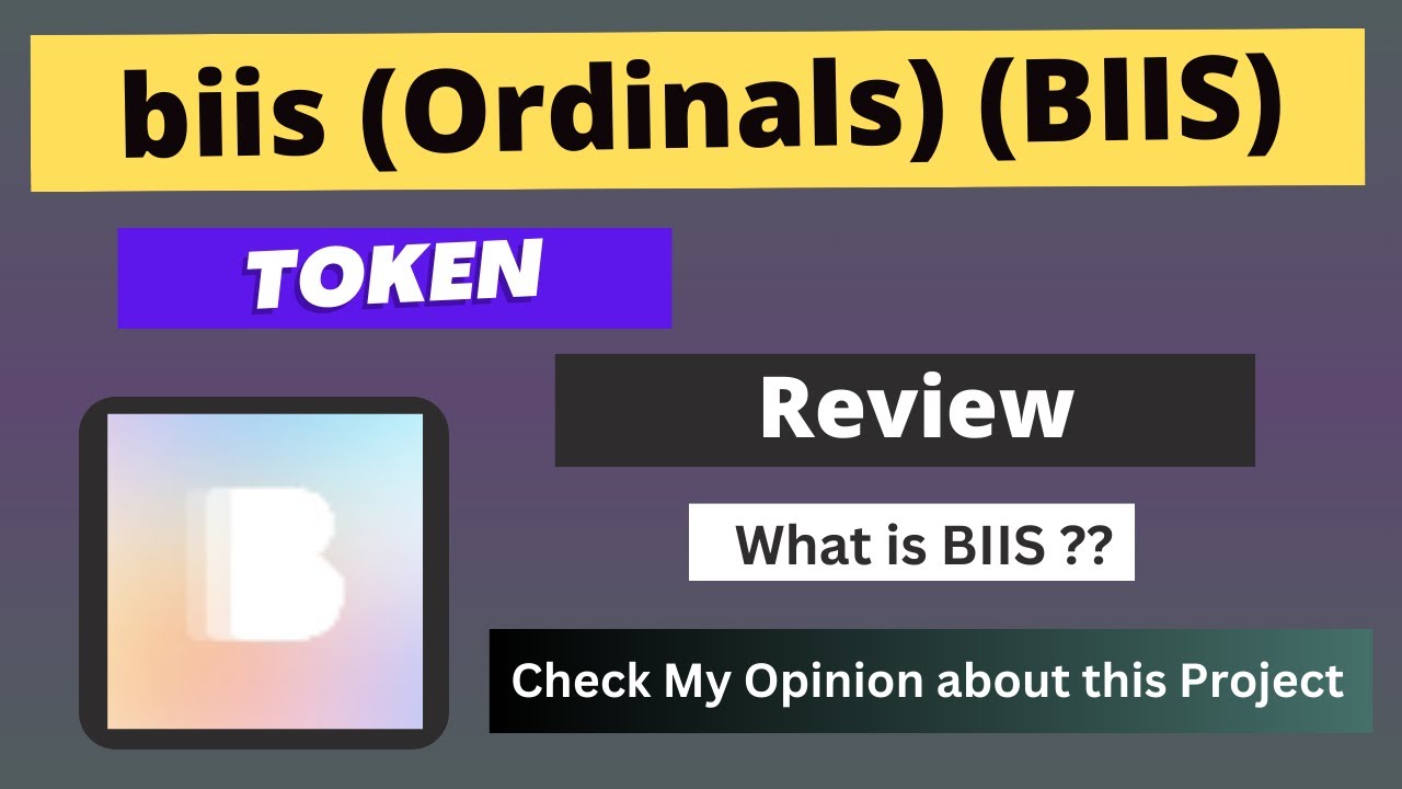 What is biis (Ordinals) (BIIS) Coin | Review About BIIS Token - YouTube