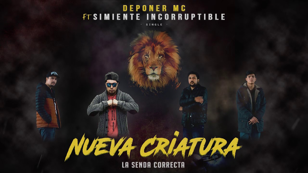 Deponer - Ft - Simiente Incorruptible - Nueva Criatura - YouTube