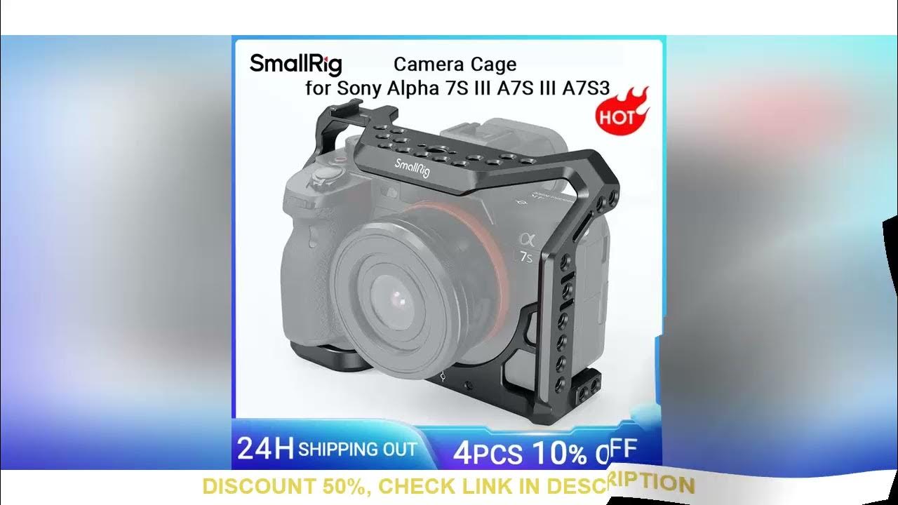 SmallRig a7s3 A7siii DSLR Cage for Sony Alpha 7S III Camera Cage With Cold Shoe Mount and Nato ...