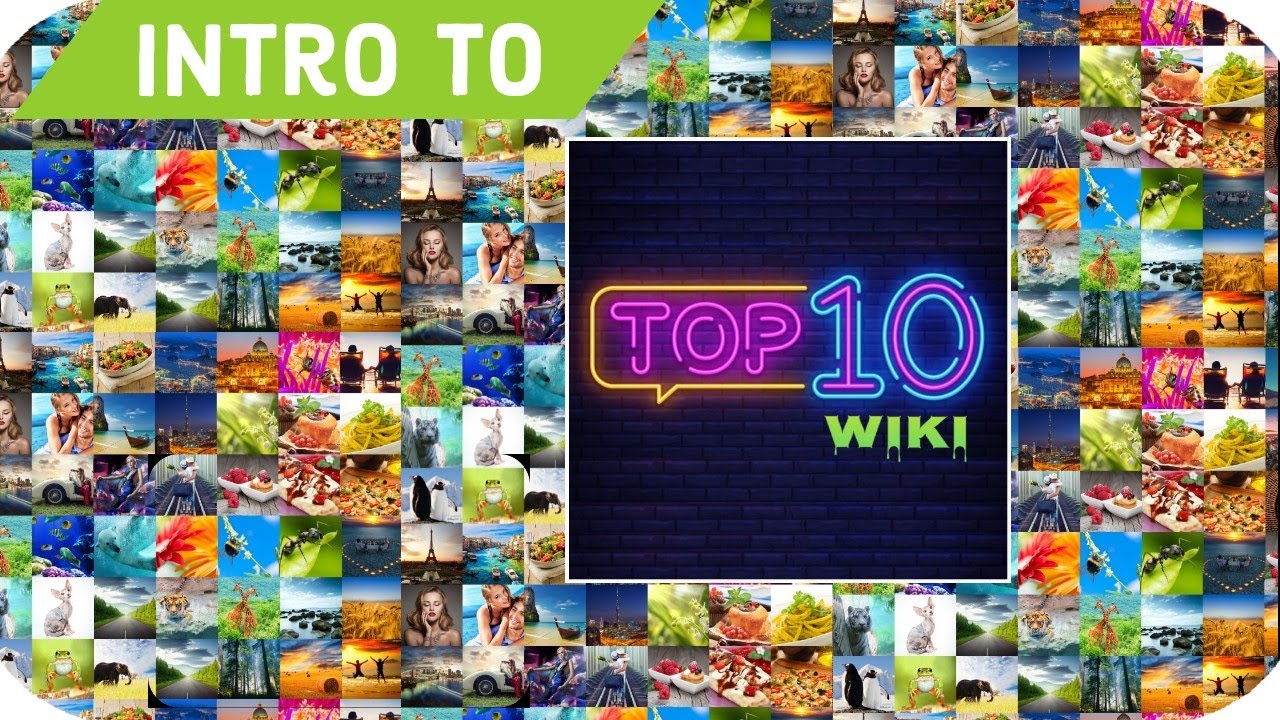 intro to top 10 wiki - YouTube