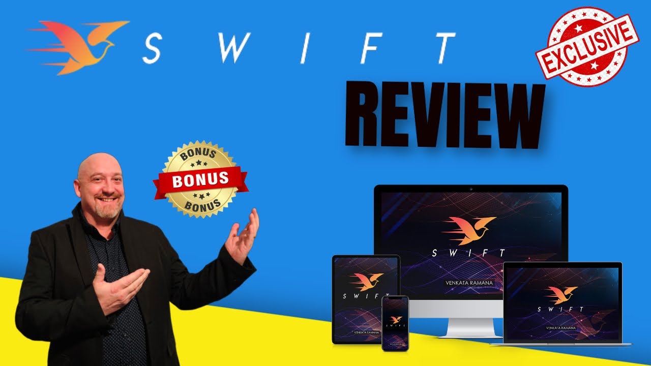 Swift Review + INSANE BONUS BUNDLE 🔥 SWIFT REVIEW, DEMO & BONUS🔥 - YouTube
