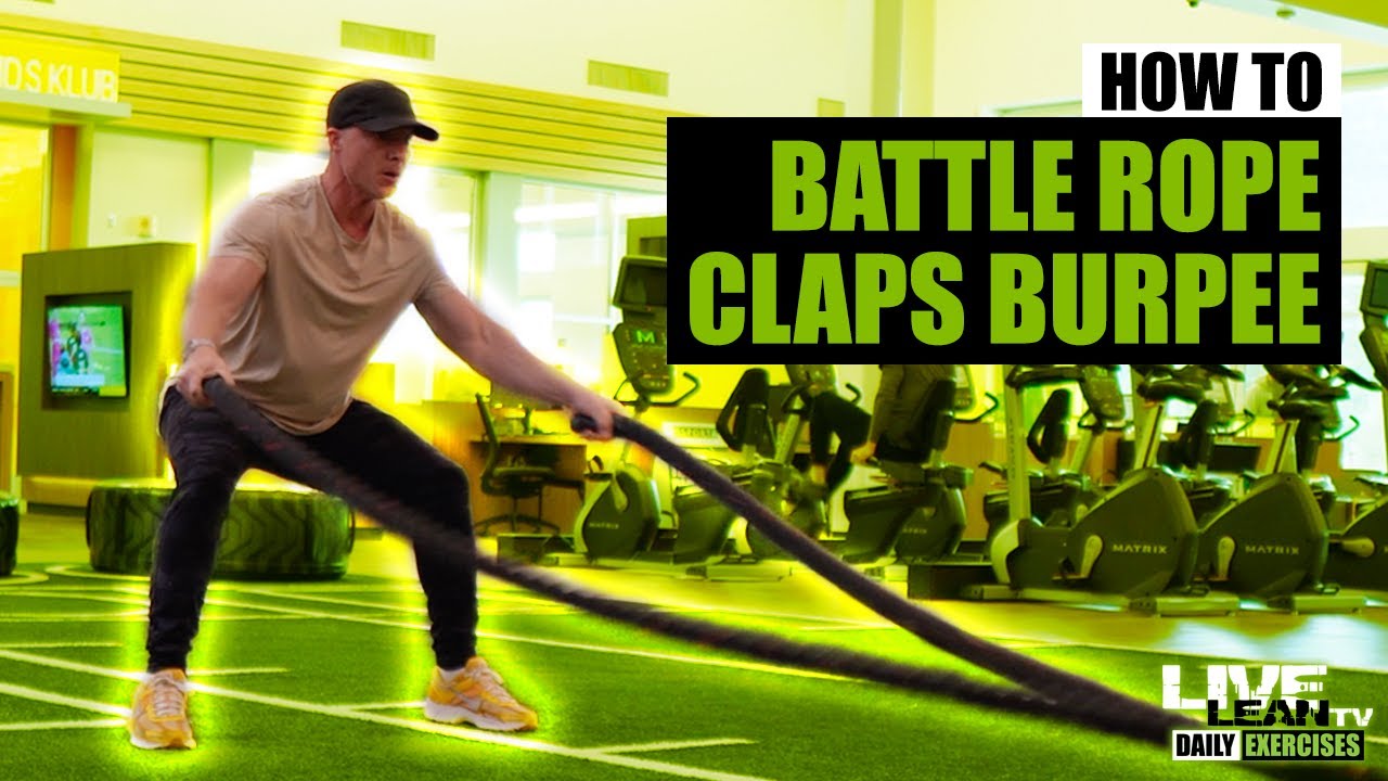 How To Do Battle Rope Claps With Burpee Push Up | Exercise ...