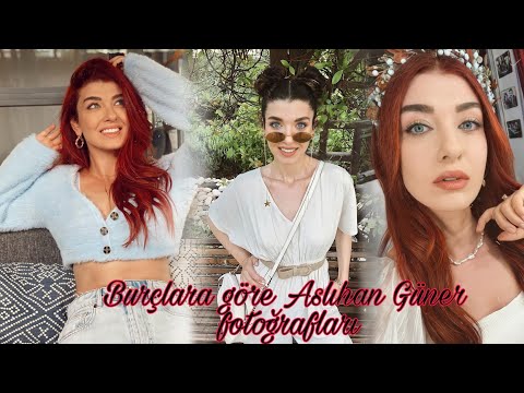 Burçlara Göre Aslıhan Güner Fotoğrafları (admin)
