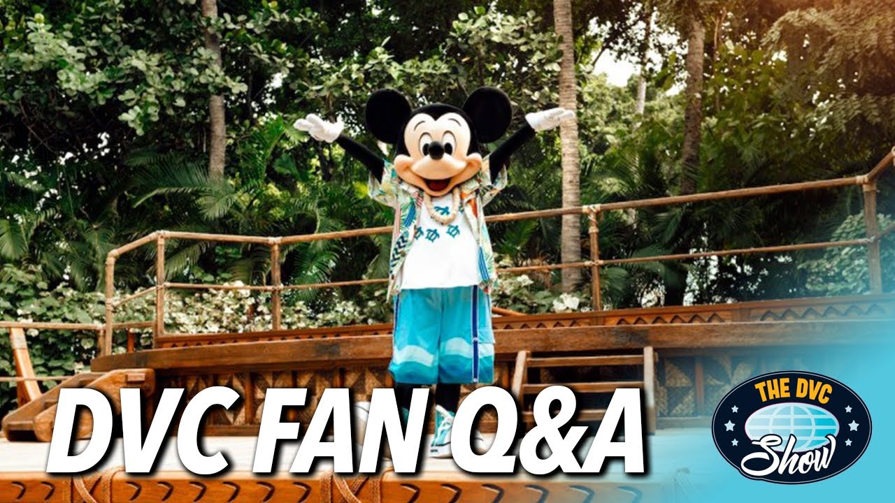 DVC Fan Q&A | The DVC Show | 08/02/21 - YouTube