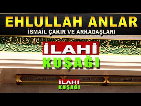 Defli 3 Güzel İlahi - EHLULLAH ANLAR - İsmail Çakır Ve Arkadaşları