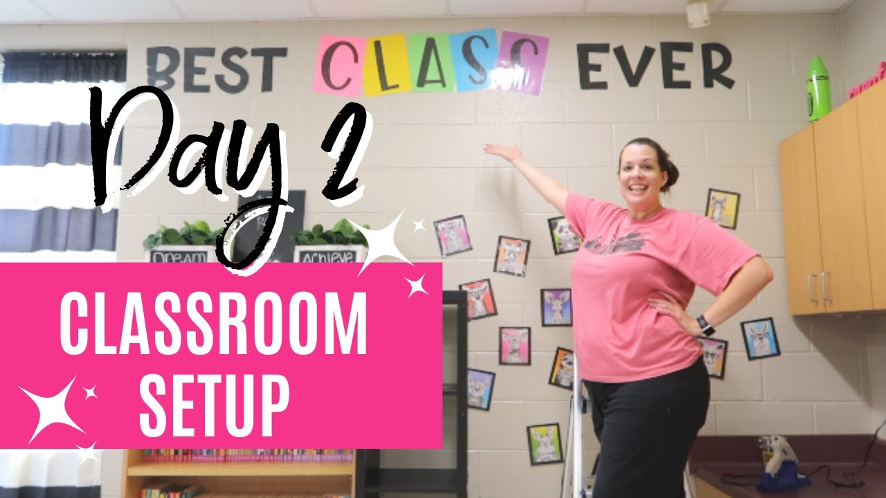 CLASSROOM SETUP DAY 2 | 4th Grade | Let's Organize & Decorate! - YouTube
