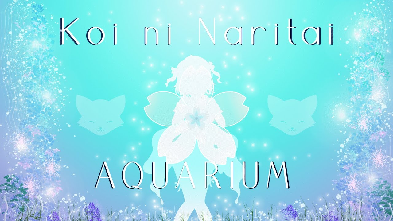 Hanayuki - Koi ni Naritai AQUARIUM - 恋になりたいAQUARIUM (Japanese Cover ...