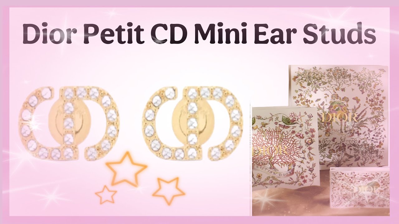 Dior Petit CD Mini Ear Studs | 2025 Unboxing! - YouTube