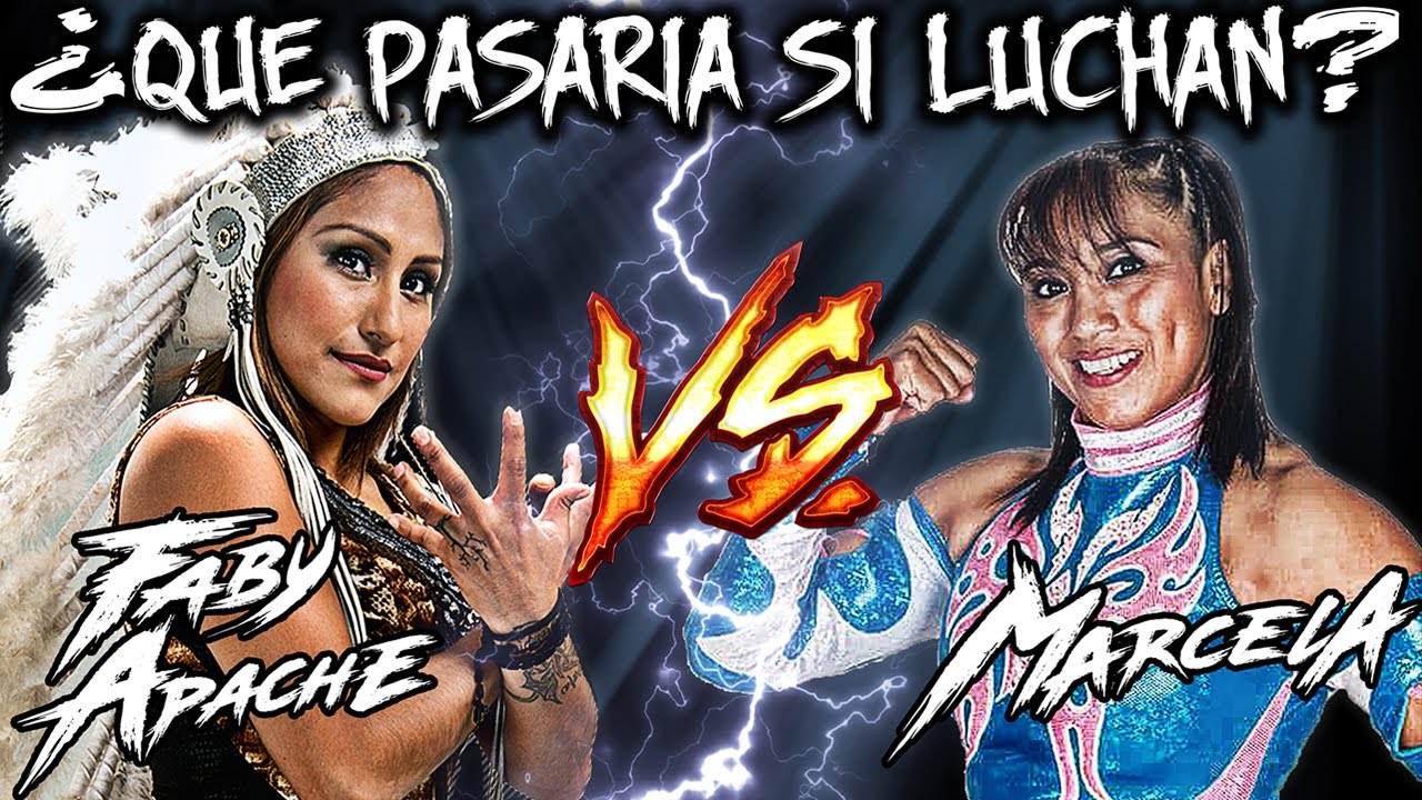 ¿Qué pasaría si luchan Faby Apache vs Marcela? - YouTube