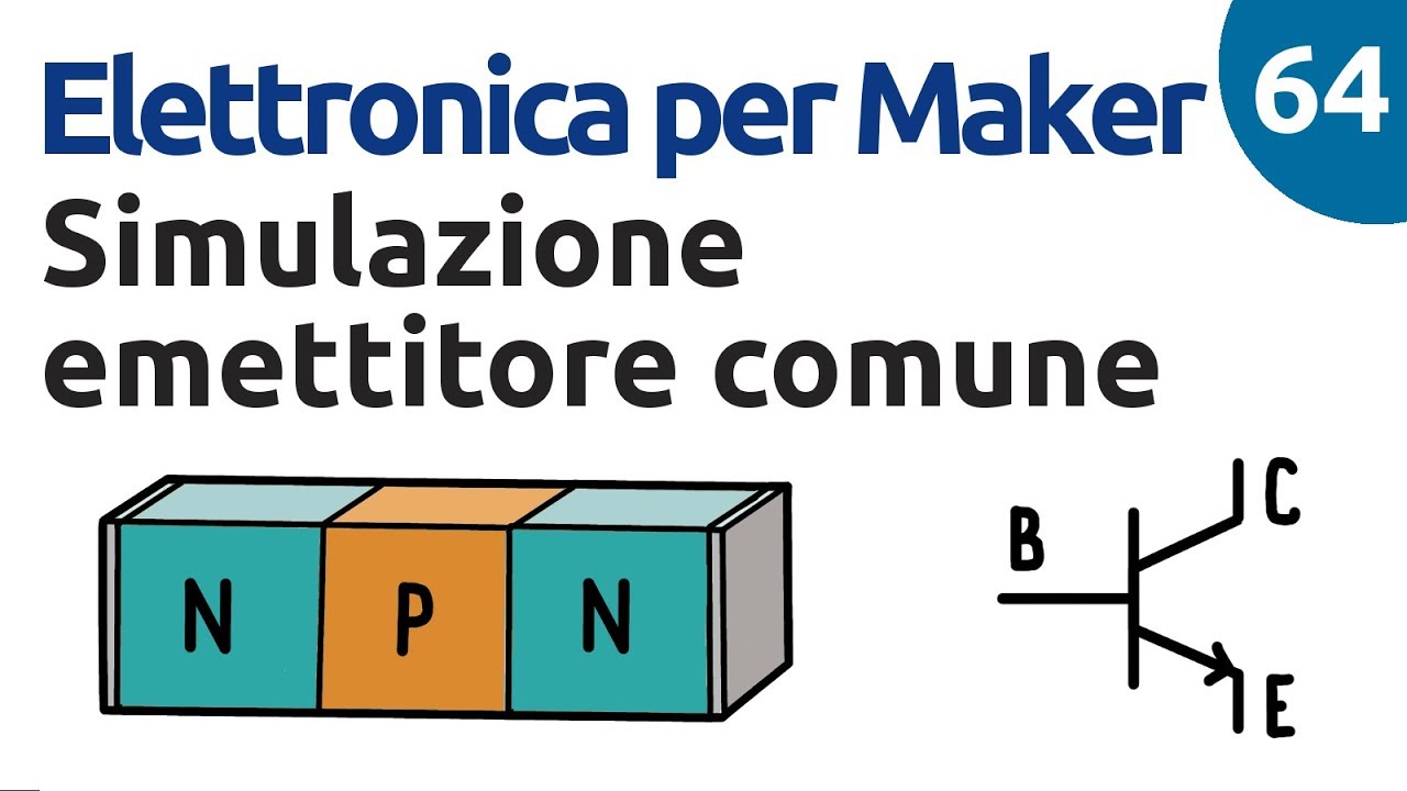 Simulazione del circuito a emettitore comune - Elettronica per Maker ...