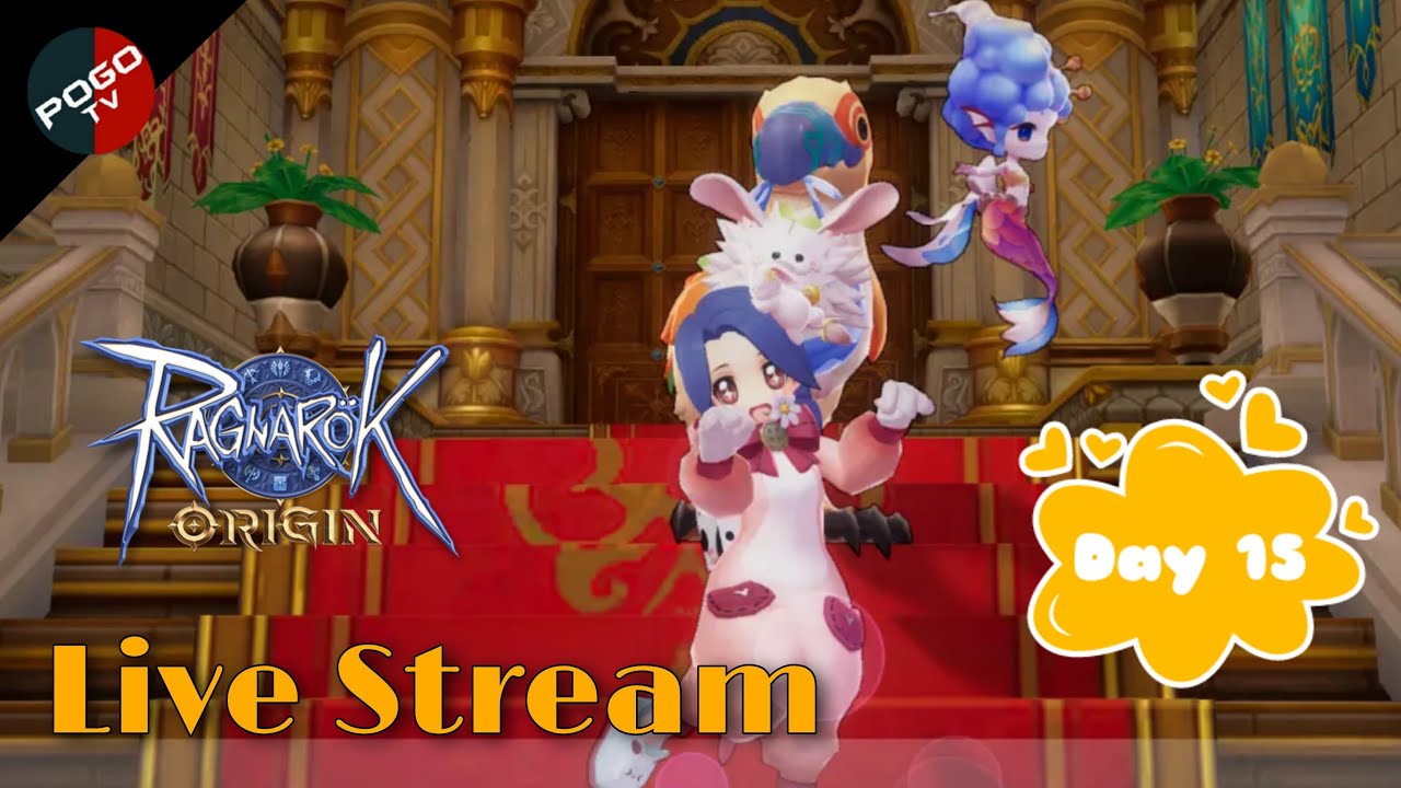 Live! Ragnarok Origin Global | Day 15 | POGO TV - YouTube