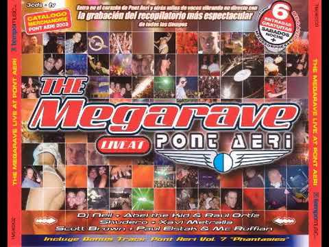 Pont Aeri The Megarave - Live At Pont Aeri (2002) CD 1 Abel The Kid & Raúl Ortiz