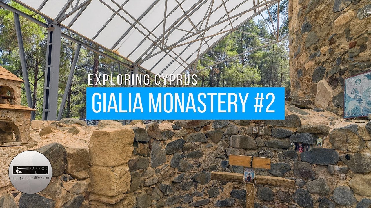 Gialia Monastery Tour, Cyprus 2021 - YouTube