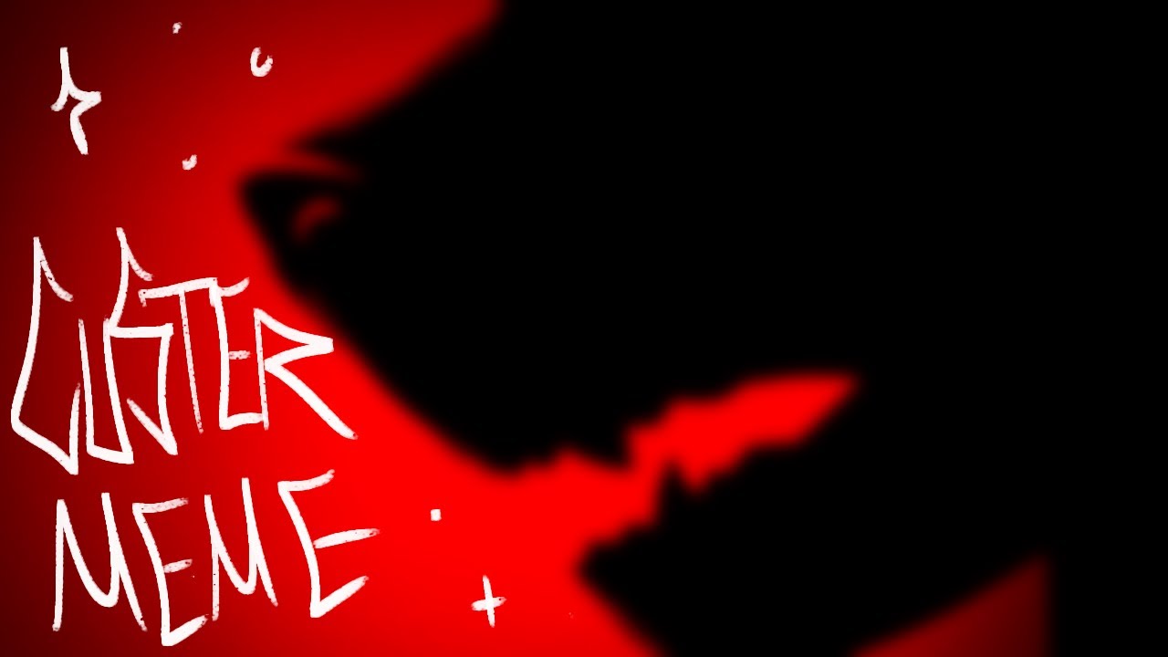 Custer || MEME (13+) - YouTube