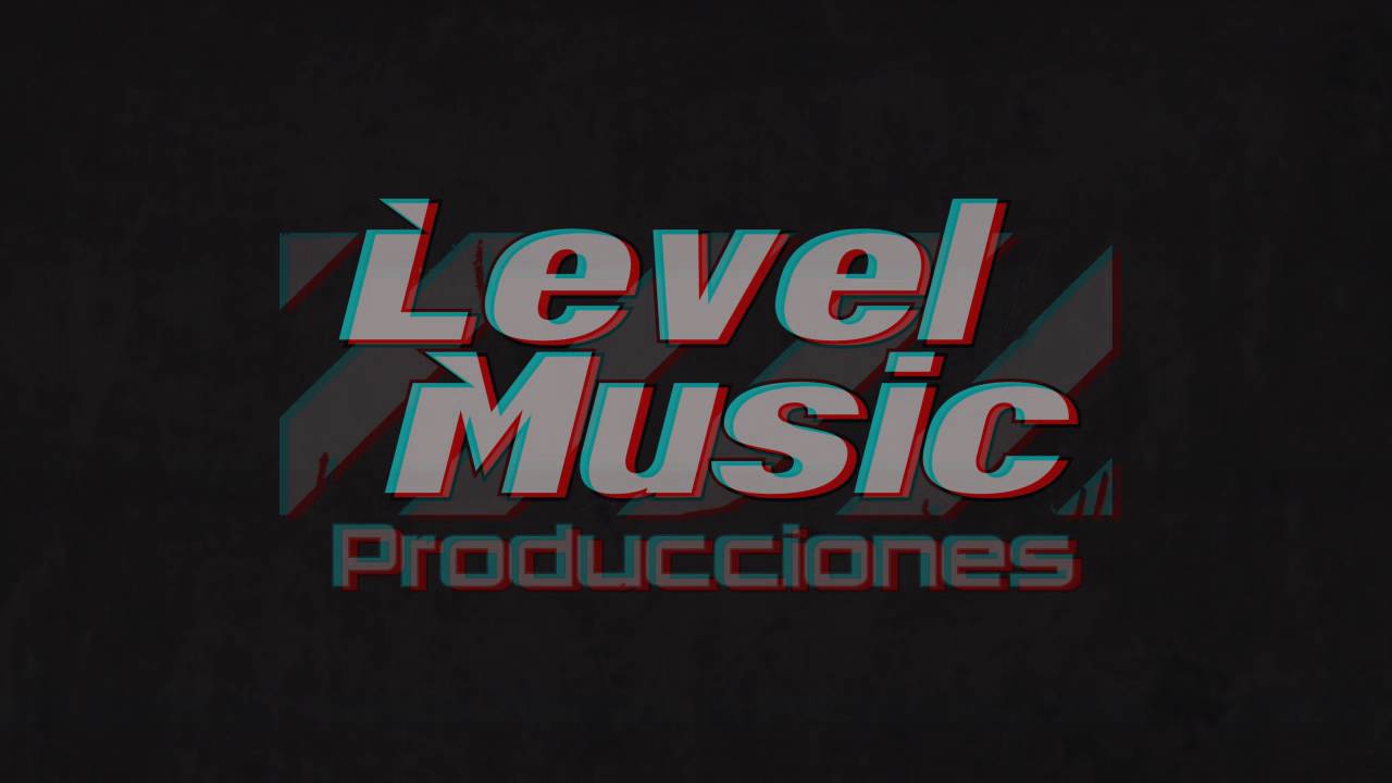 “LEVEL MUSIC PRODUCCIONES” - YouTube