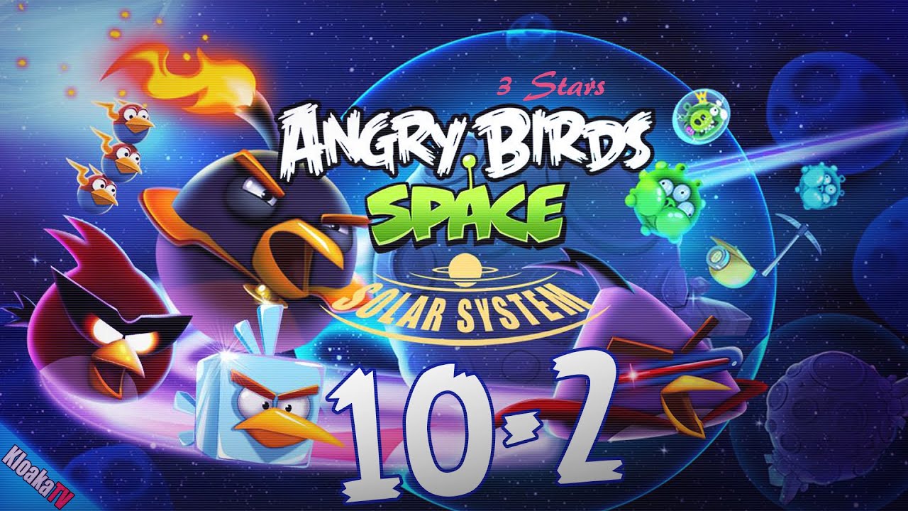 Angry Birds Space 10-2 Solar System - Venus Walkthrough (3 Stars) - YouTube
