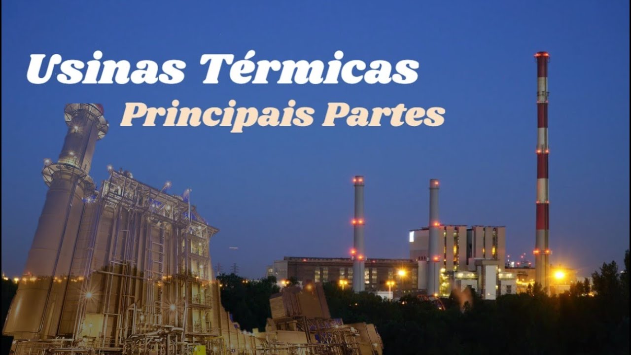 Principais Usinas Termelétricas Do Brasil – DACHN