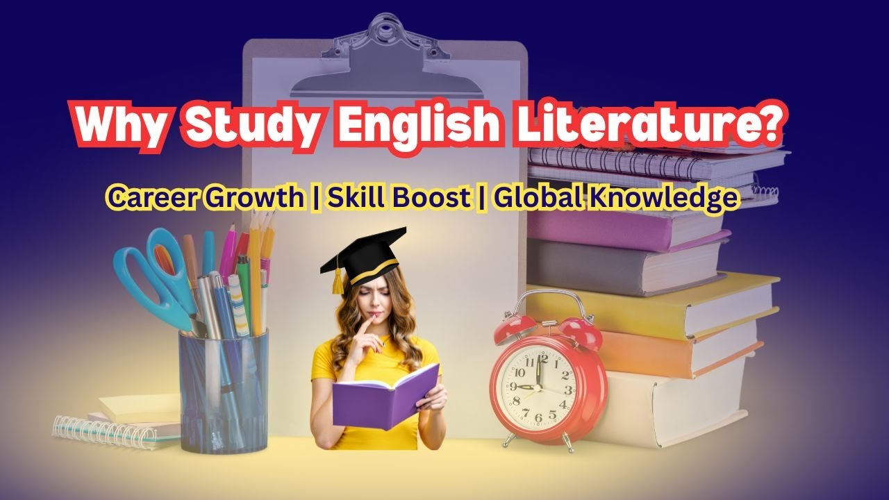 📚 Why Should You Study English Literature? | Unlock Your Future 📚 Easy ...