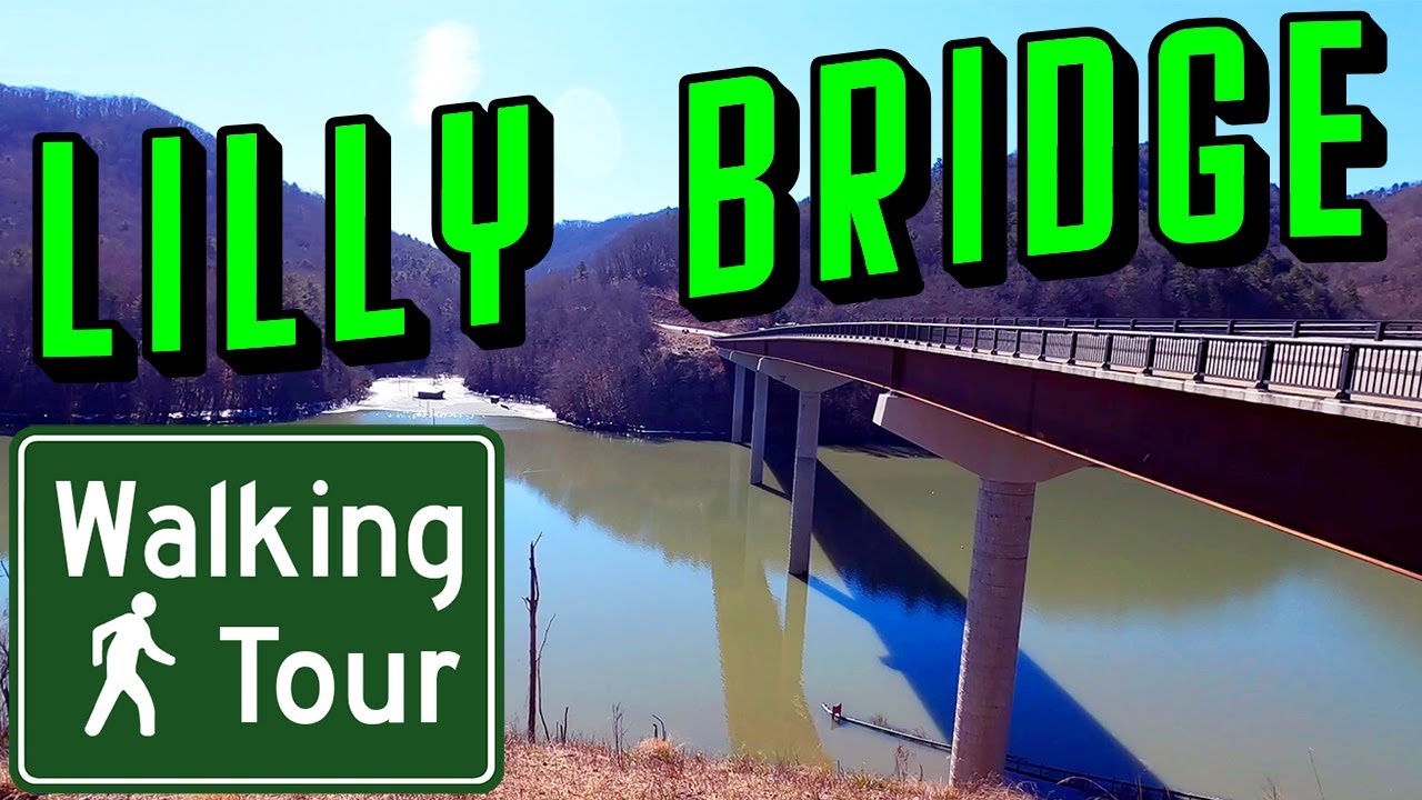 Lilly Bridge Walking Tour | Hinton WV - YouTube