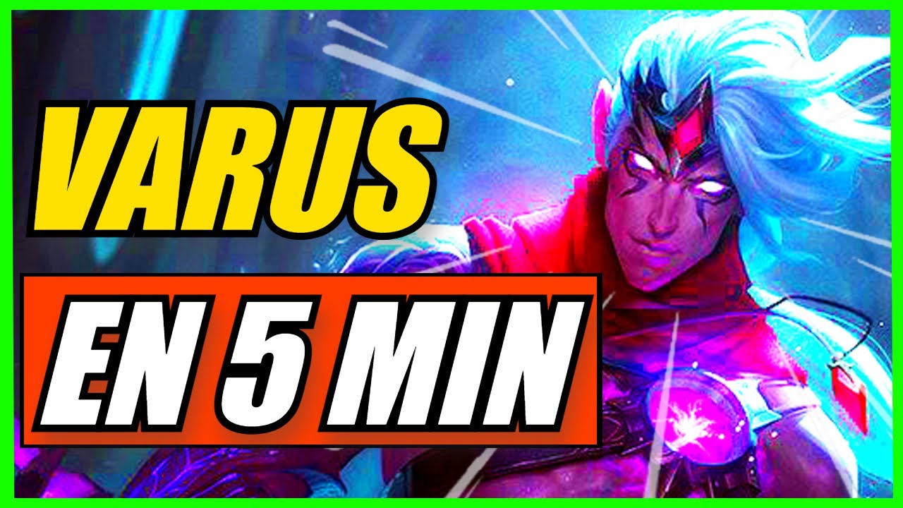 🔥GUIA VARUS ADC S12 | COMO JUGAR CON VARUS 2022 - HABILIDADES, RUNAS ...