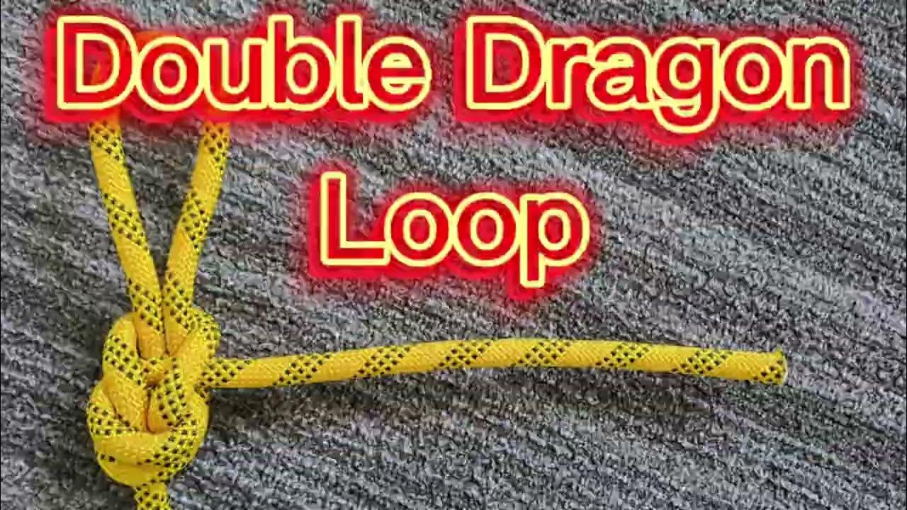 How to tie a Double Dragon Loop | Double Dragon Loop Knot - YouTube
