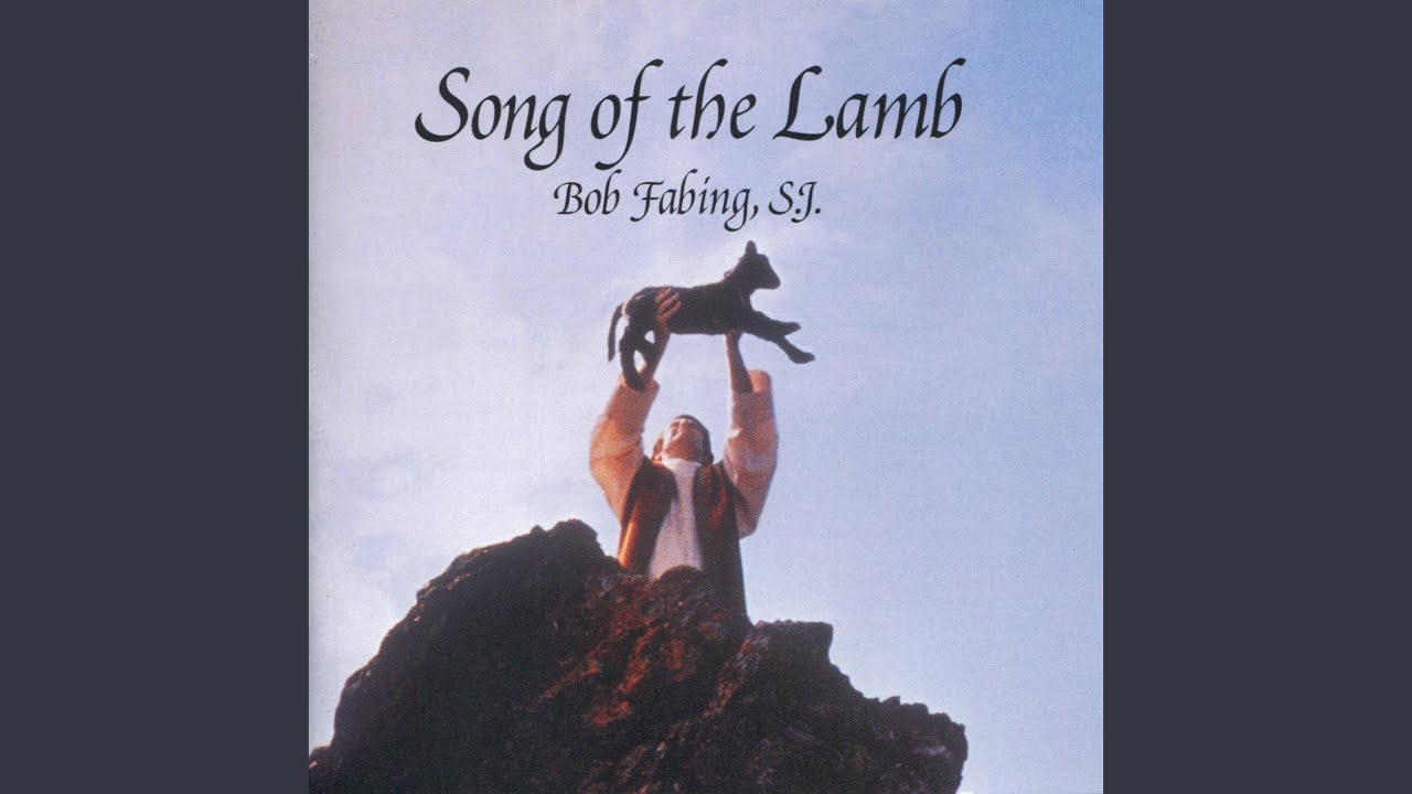 Song of the Lamb - YouTube