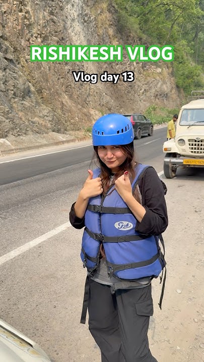 RISHIKESH VLOG | MINI VLOG | VLOG DAY 13 #trending #minivlog #minivlog #vlog #shortvideo # ...