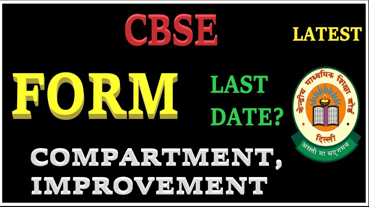 CBSE Form released | cbse Compartment Improvement form filling ...