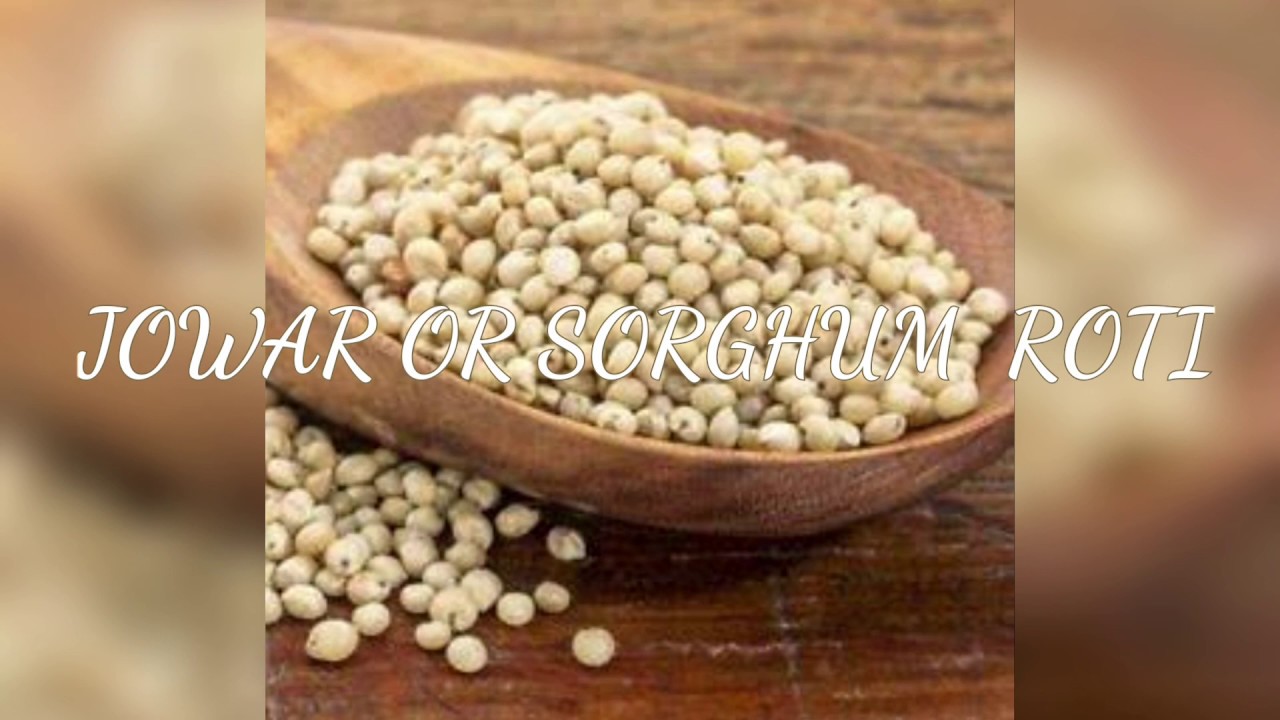 Joladha roti/jowar or sorghum roti...rich in nutrients and other health ...