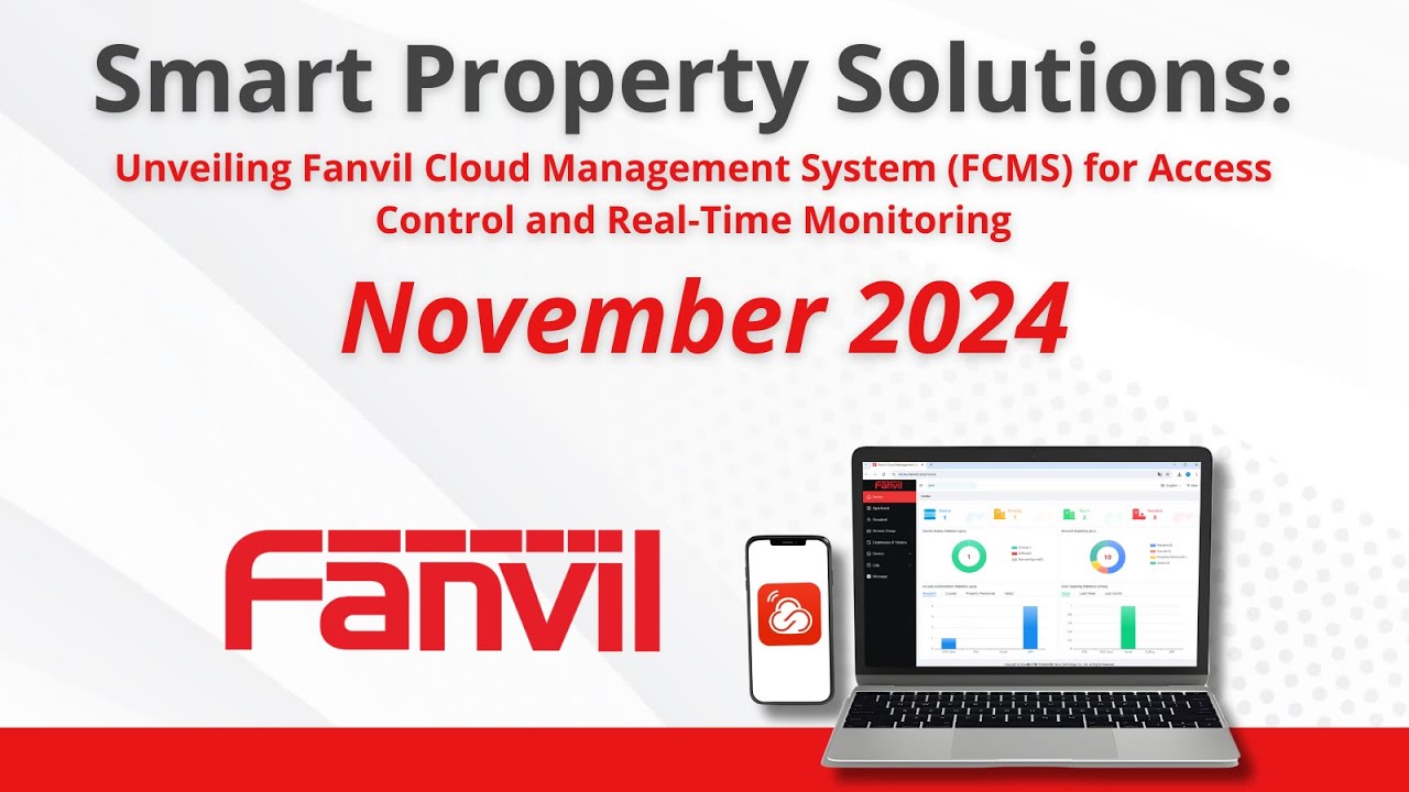 Fanvil FCMS Smart Property Solutions Webinar | November 2024 - YouTube
