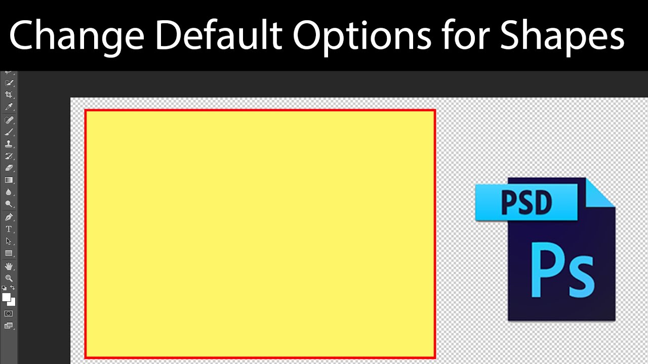 Change Default Options For Shapes In Photoshop YouTube change-default-options-for-shapes-in-photoshop-youtube