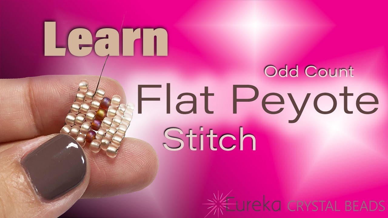 Learn how to do Odd Count Flat Peyote Stitch - a Beading Stitch Tutorial Video - YouTube