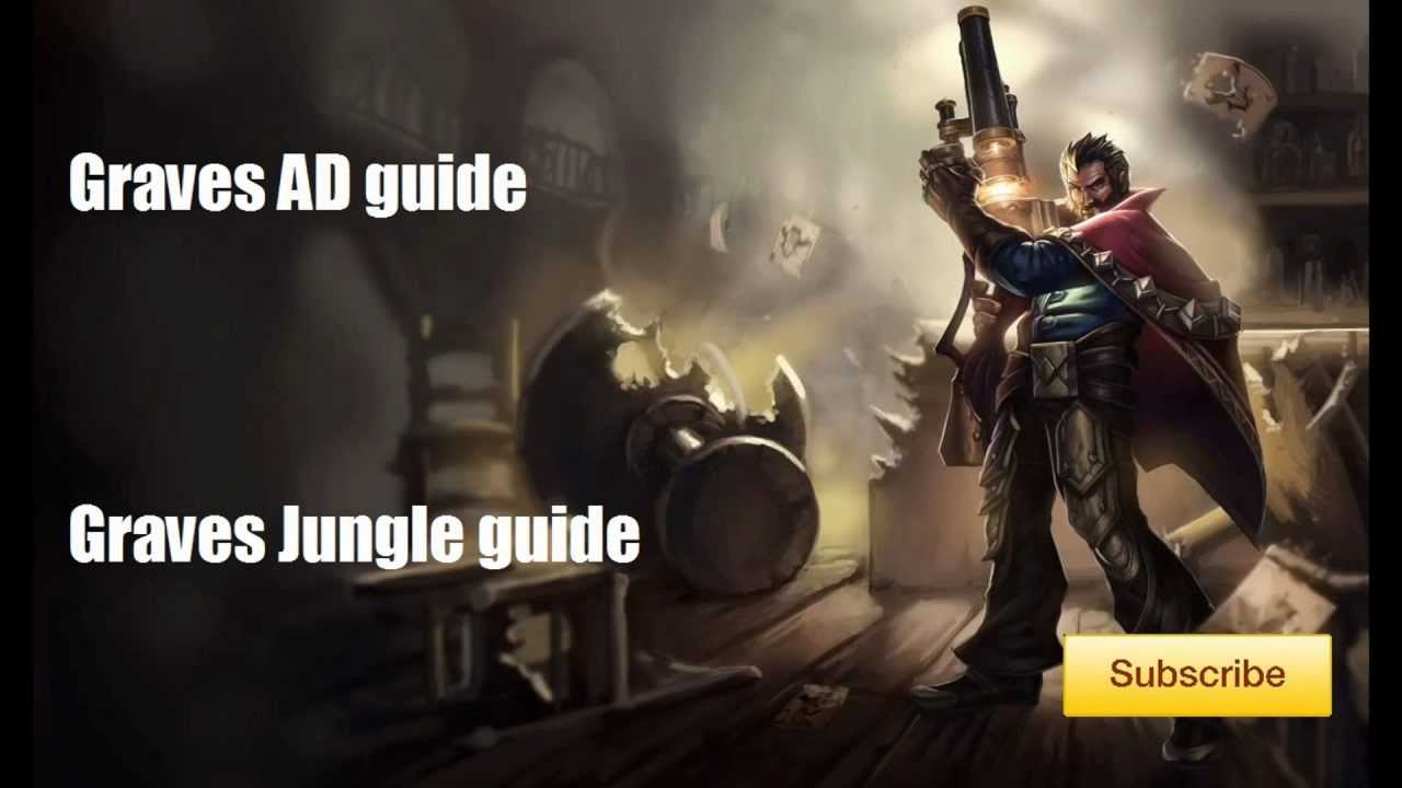League Of Legends Ultimate Graves guide by Hubis - YouTube