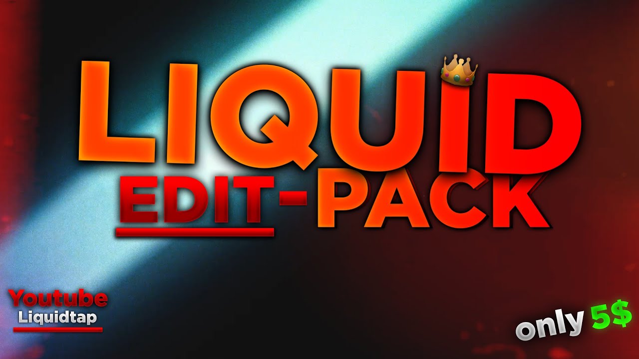 LIQUID Edit Pack - Payhip