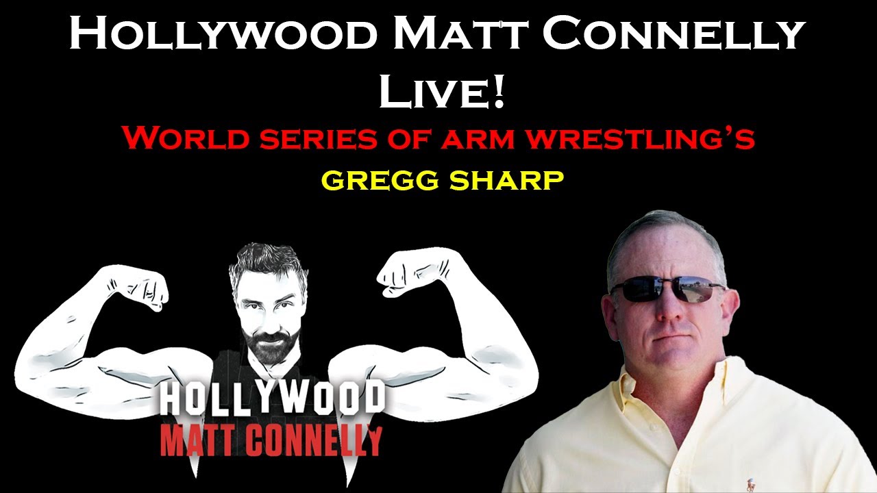 Hollywood Matt Connelly Live! Episode 16 Gregg Sharp - YouTube
