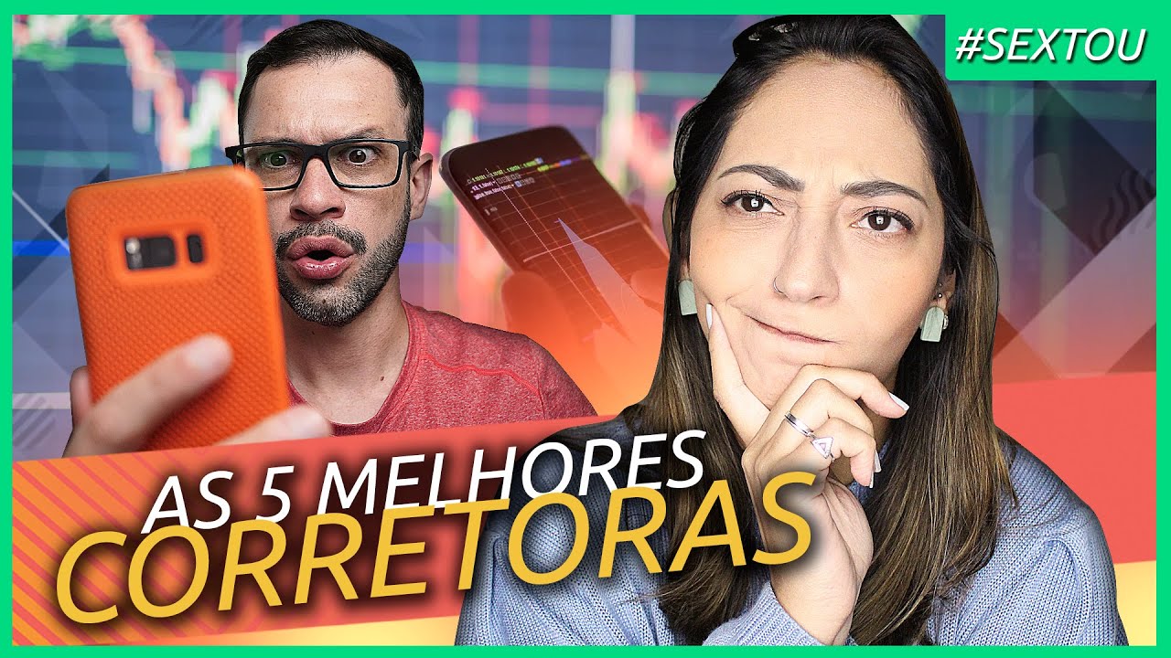 Como escolher a MELHOR CORRETORA? As 5 melhores corretoras para ...