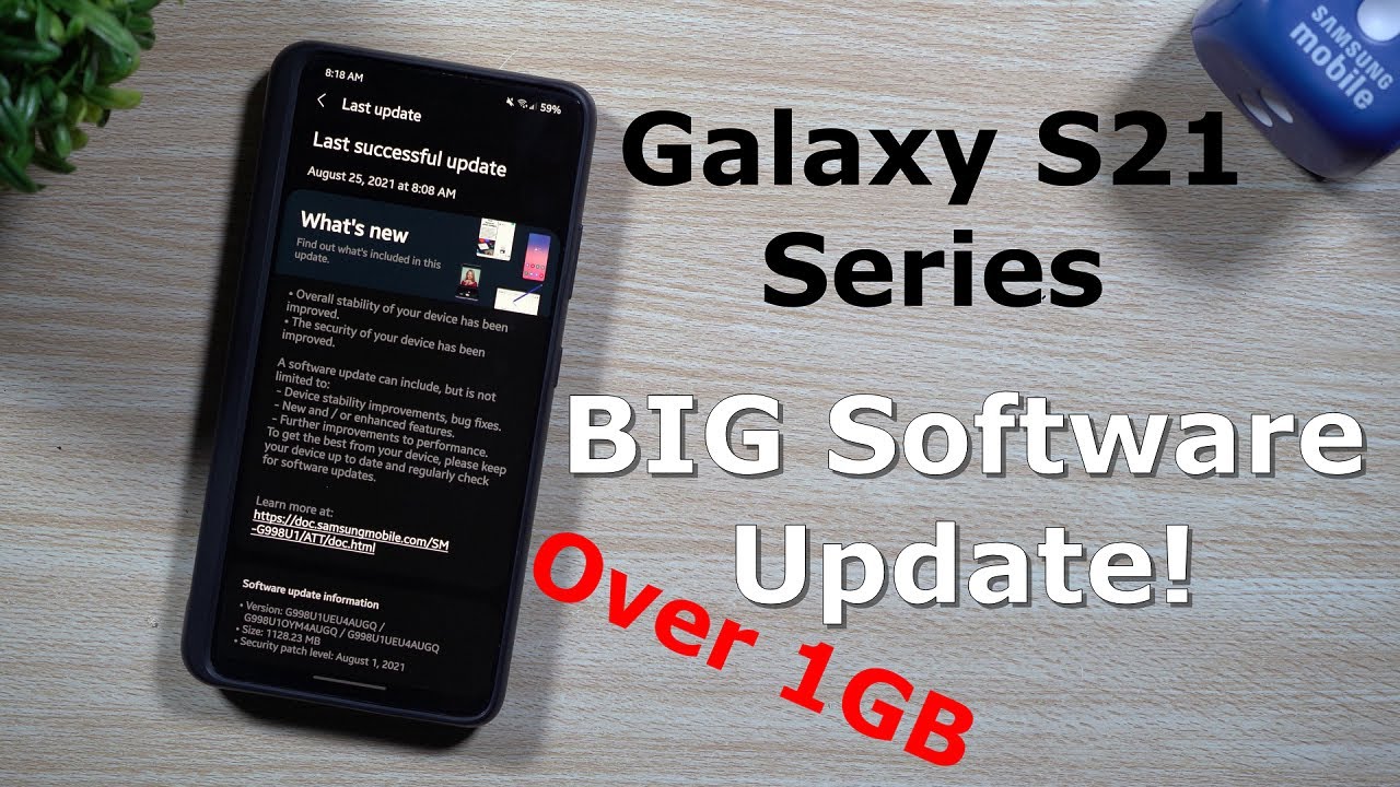 Finally. That LARGE Galaxy S21 Series Software Update Is Here! - YouTube