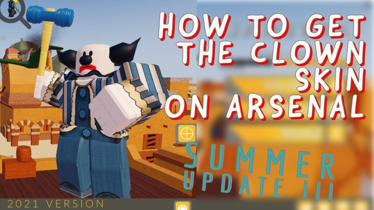 How To Get The CLOWN SKIN In Arsenal! (2021) - YouTube
