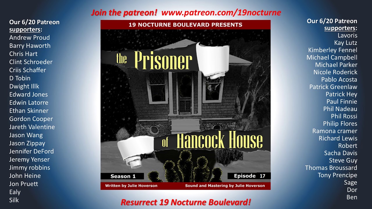 The Prisoner Of Hancock House, Episode 17 - YouTube