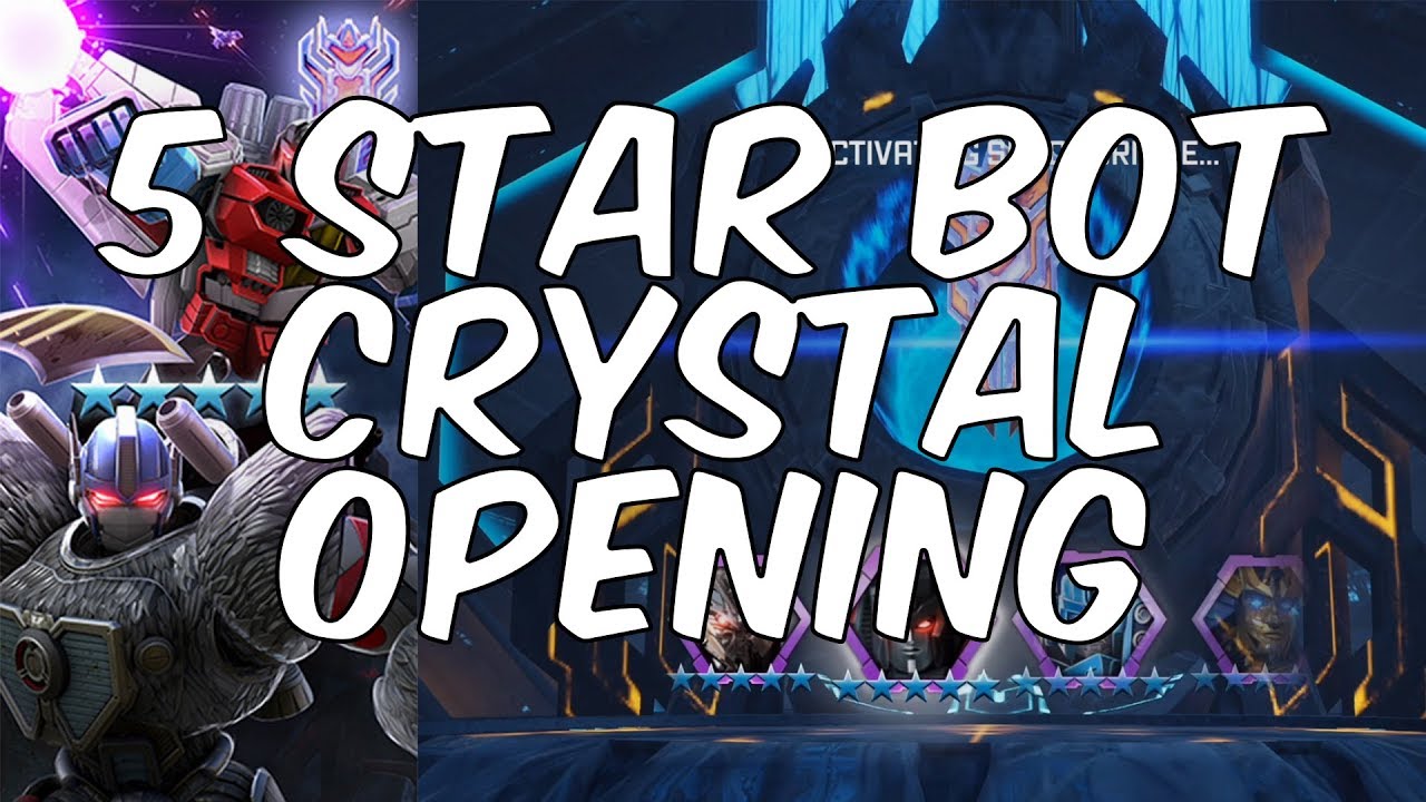EPIC 5 STAR BOT CRYSTAL OPENING! MY FIRST ONE! - TRANSFORMERS: Forged ...