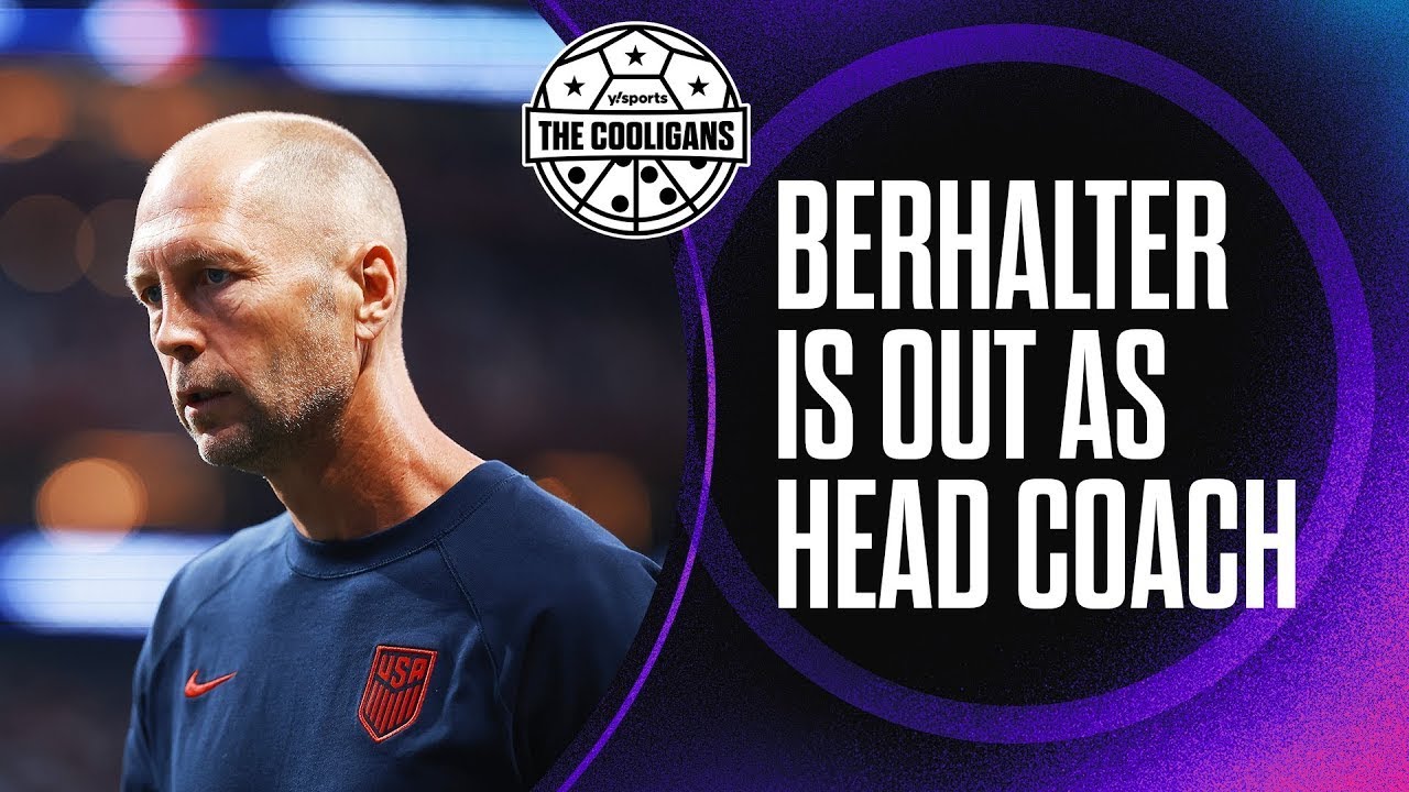 Gregg Berhalter is out, who should replace him? Plus, the Euro and Copa ...