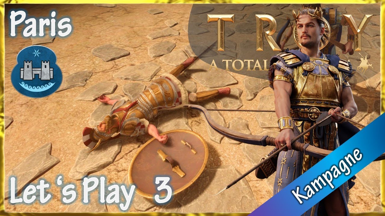 Let's Play Total War Saga Troy (Deutsch | HD | Kampagne): Paris von ...