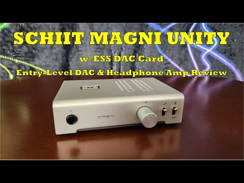 Schiit Magni Unity w/ ESS DAC Card DAC/Head Amp Review - Your Head-Fi Journey Can Start Here ...