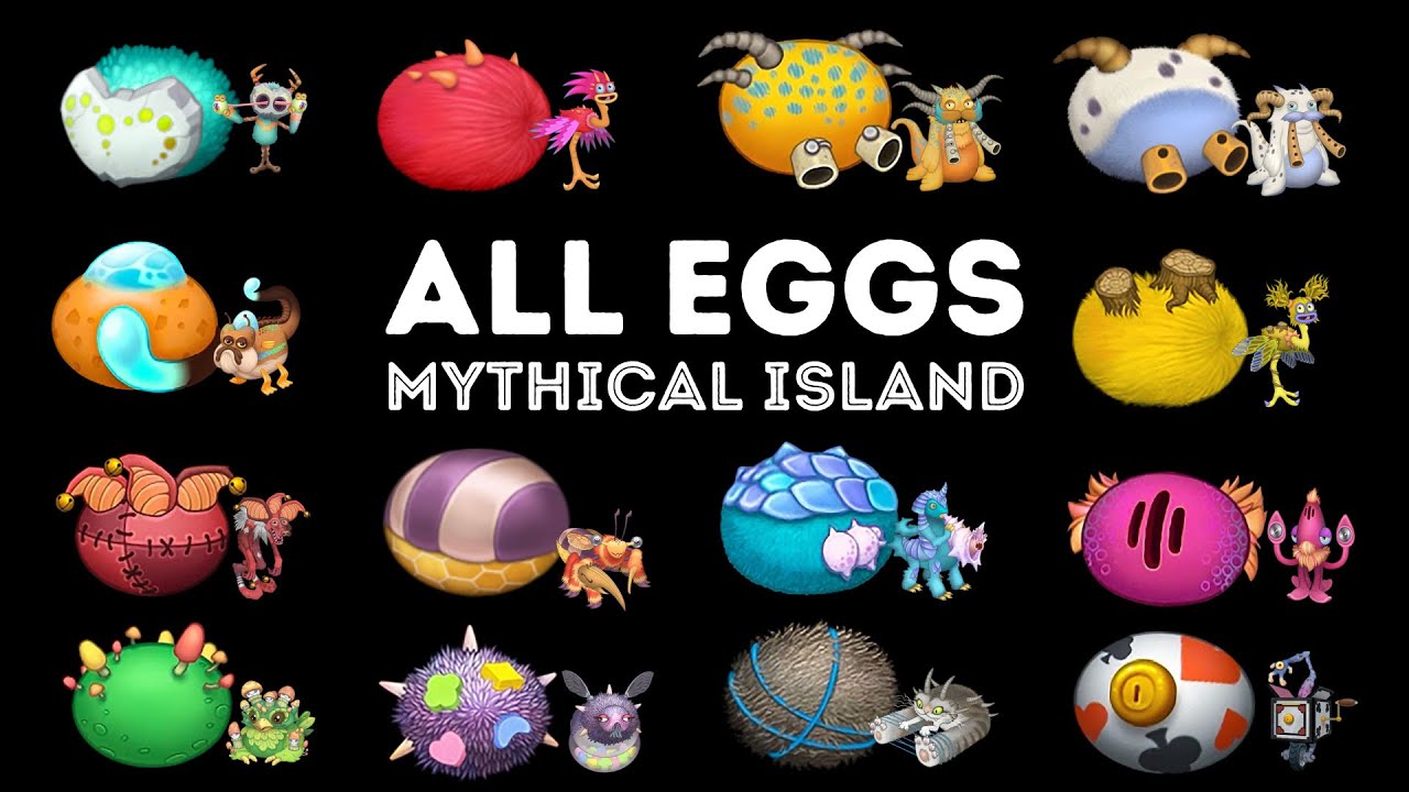 ALL EGGS Mythical Island - All Sounds & Animations | My Singing ...
