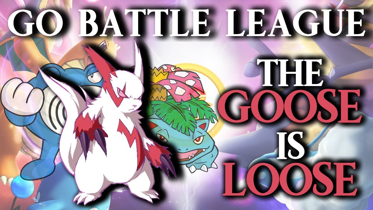 GO Battle League: The GOOSE is LOOSE and the GOOSE is BACK (Ultra ...