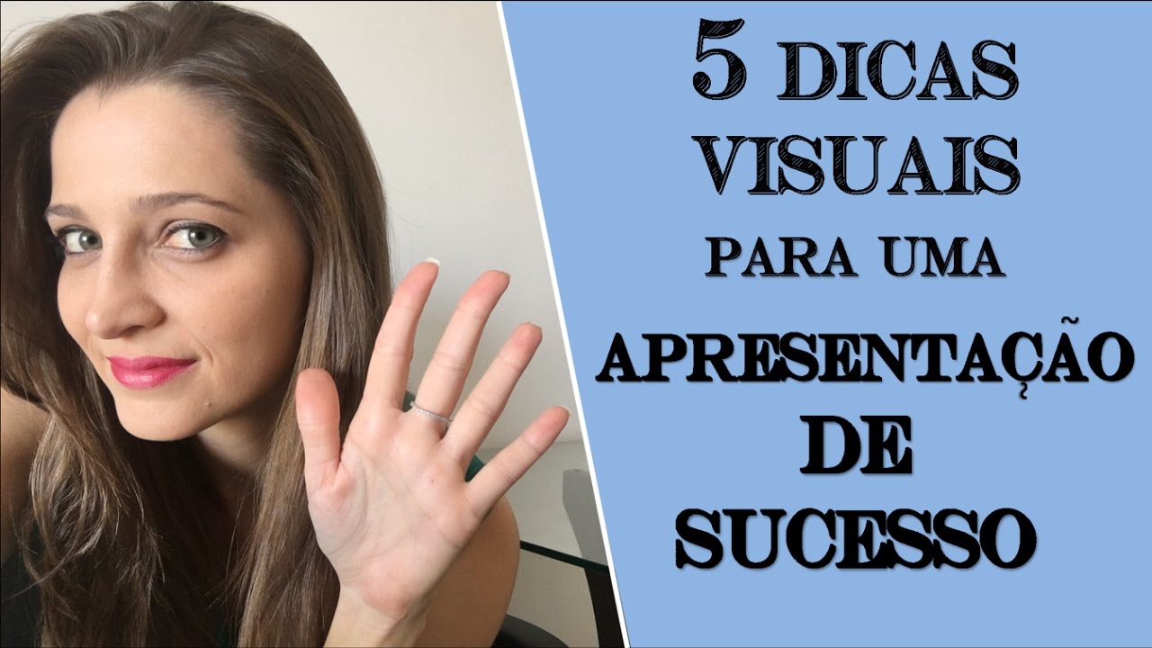 Apresentação de sucesso: 5 Dicas visuais | DICAS #01 - YouTube
