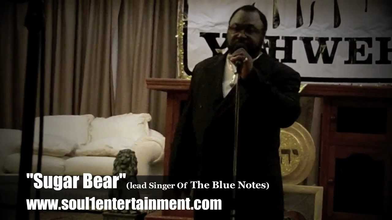 Sugar Bear (Lead Singer Of The Blue Notes) - YouTube