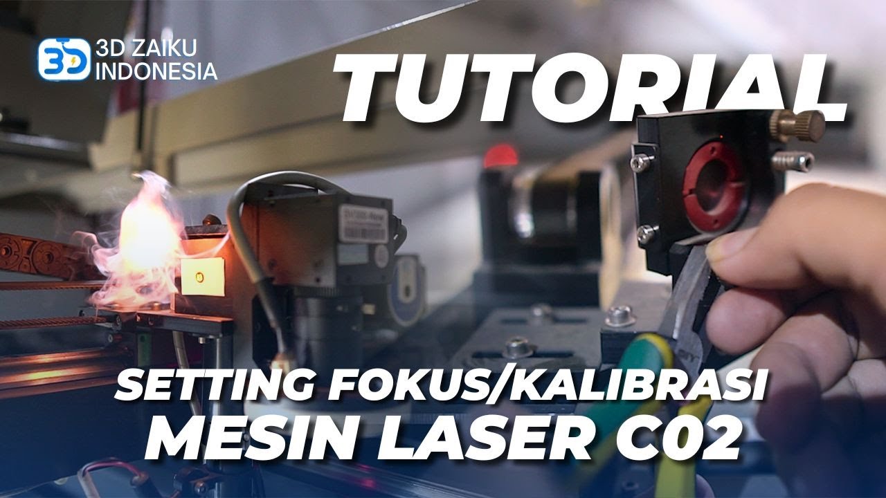 LENGKAP‼️TUTORIAL SETTING FOKUS/KALIBRASI MESIN LASER CO2 - YouTube