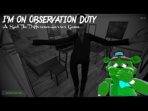 Livestream | I'm on Observation Duty (A Spot The Difference Horror Game ...