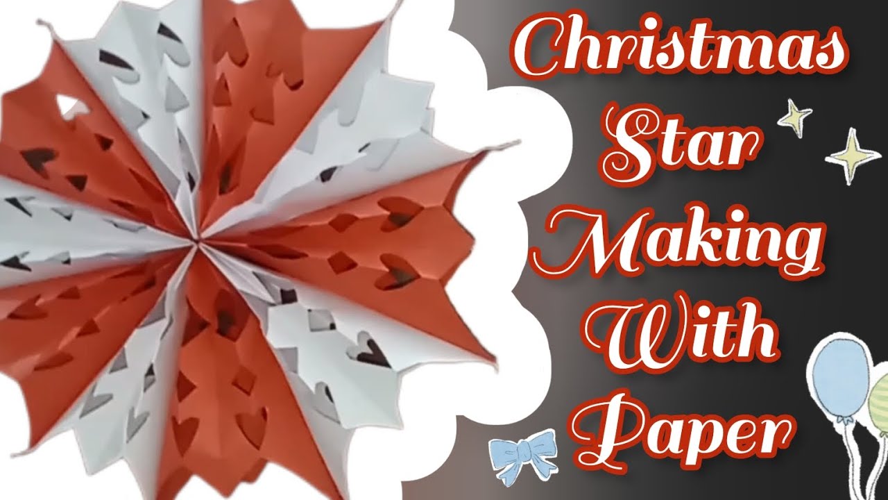 Christmas Star Making With Paper⭐️|Simple Method of Making Beautiful ...